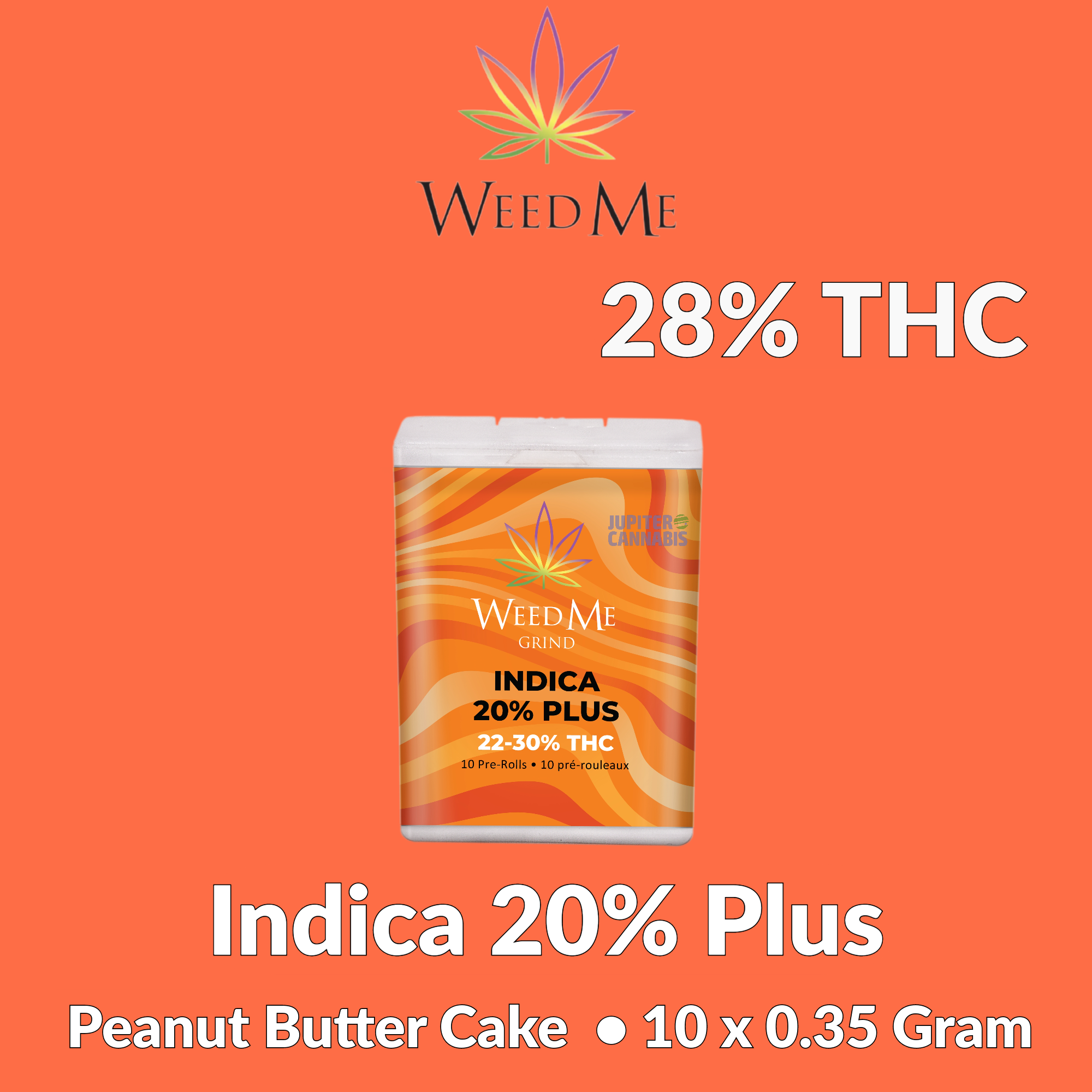 Weed Me Indica 20% Plus 10 Pack | Jupiter Cannabis Winnipeg