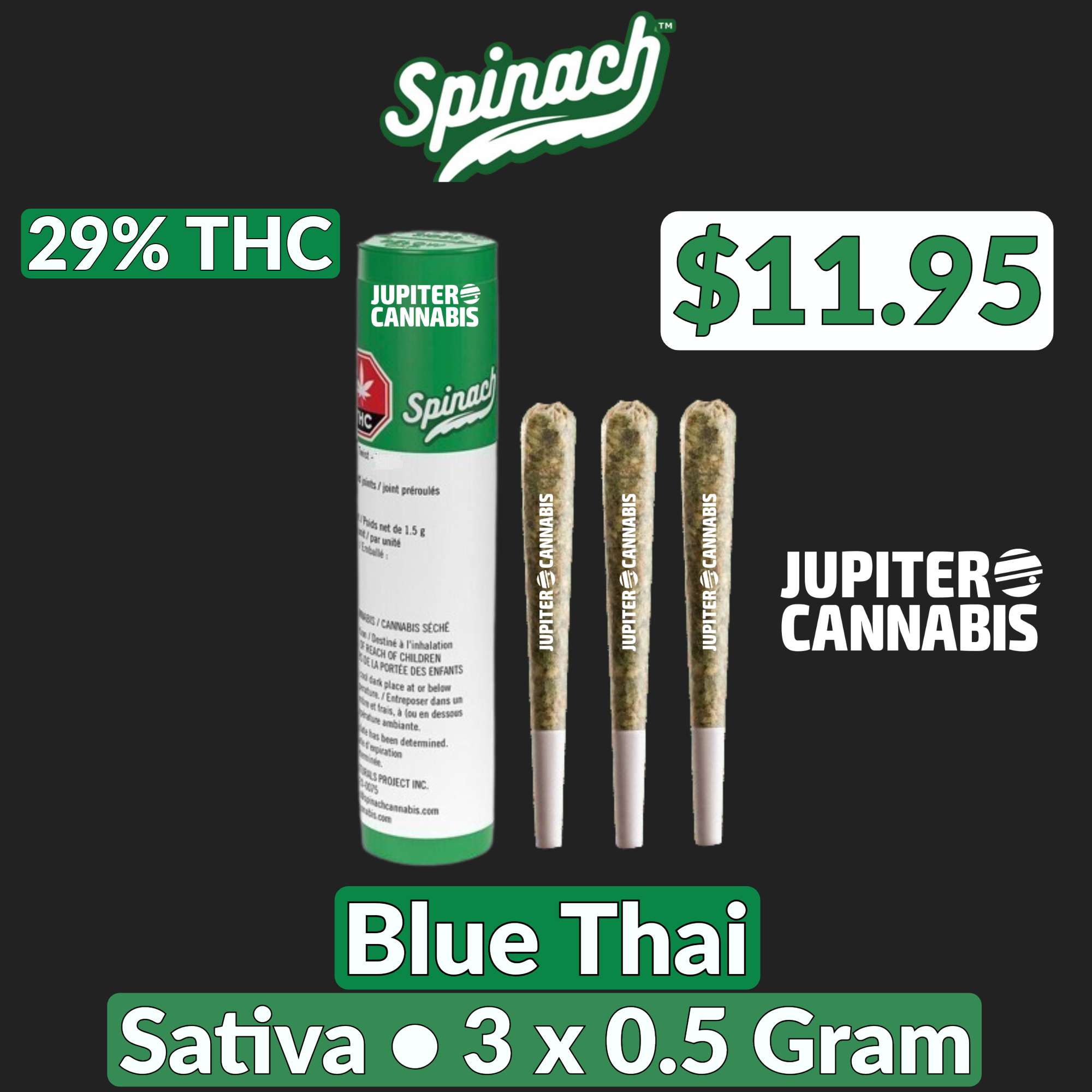 Spinach Blue Thai 3 Pack | Jupiter Cannabis Winnipeg