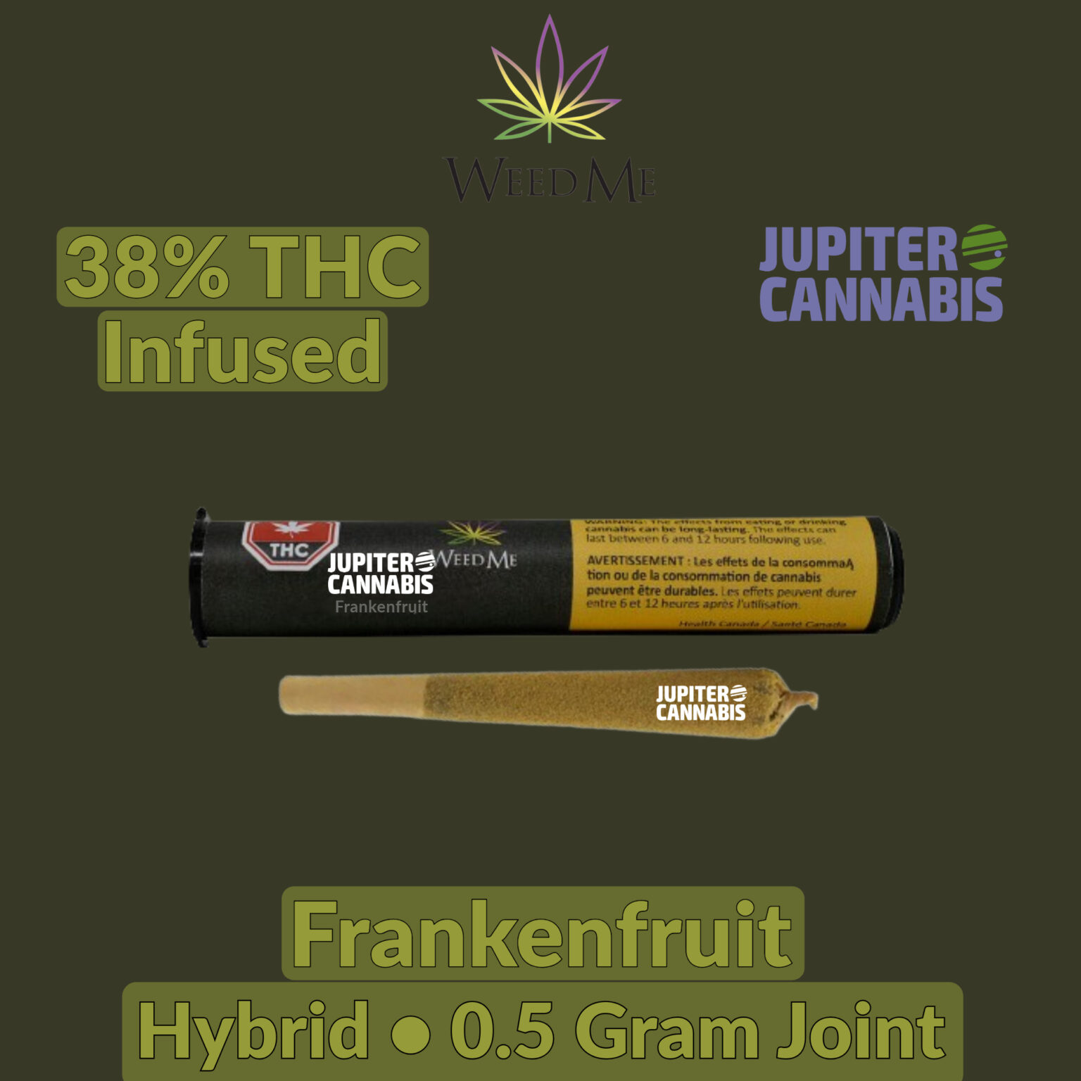 Weed Me Frankenfruit Infused | Jupiter Cannabis Winnipeg